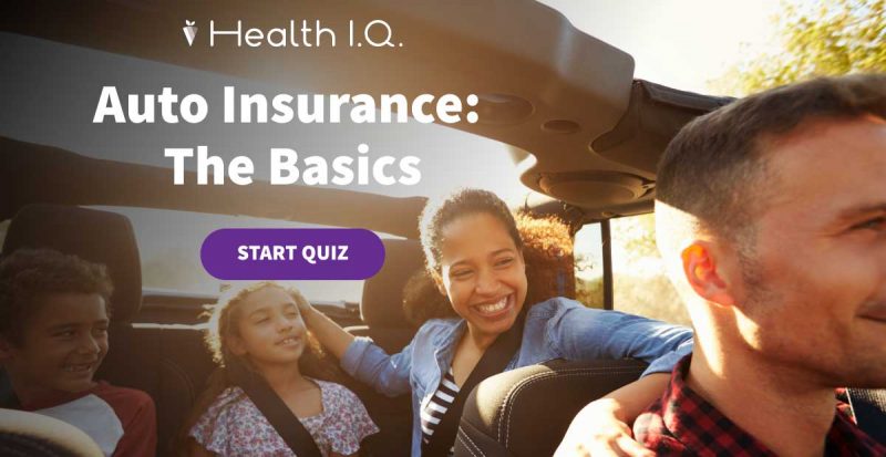Auto Insurance: The Basics quiz from Health IQ - Auto Chunk